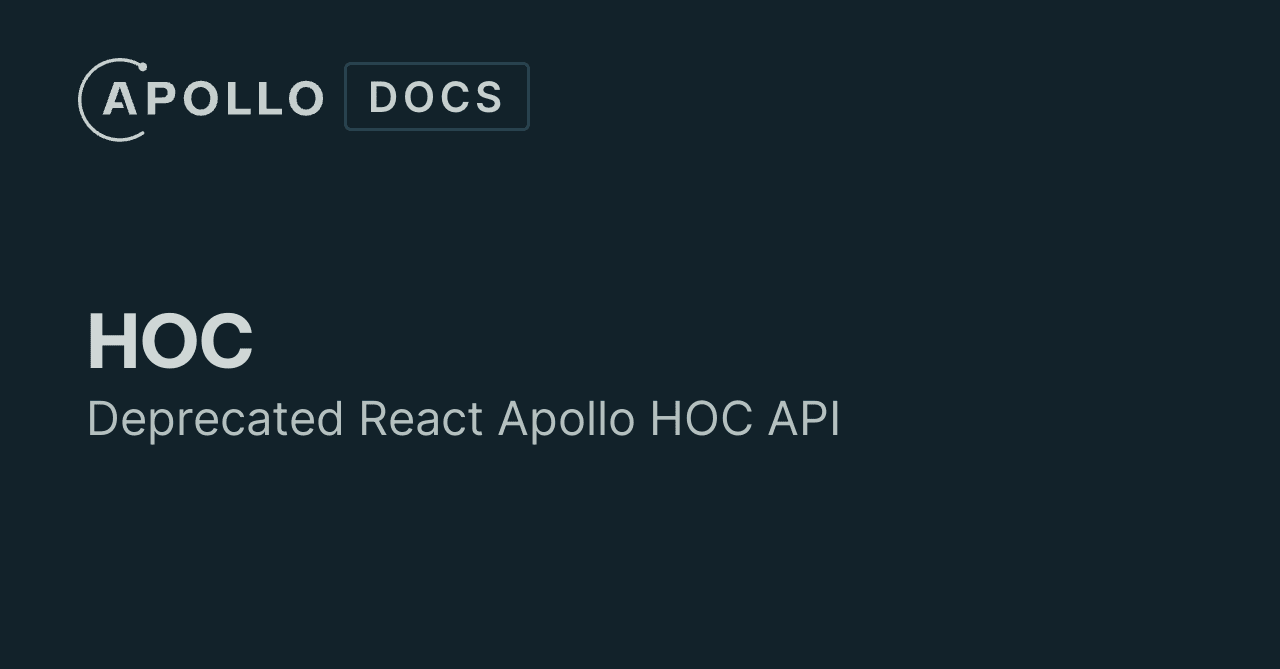 Hoc Apollo Graphql 文档 Apollo Graphql 中文